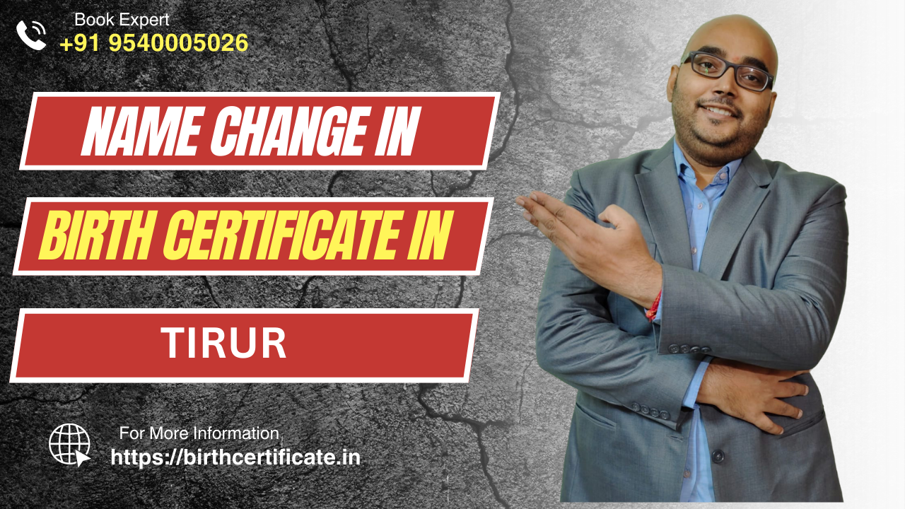 Apply For Name Change in Birth Certificate in Tirur Rs 999
